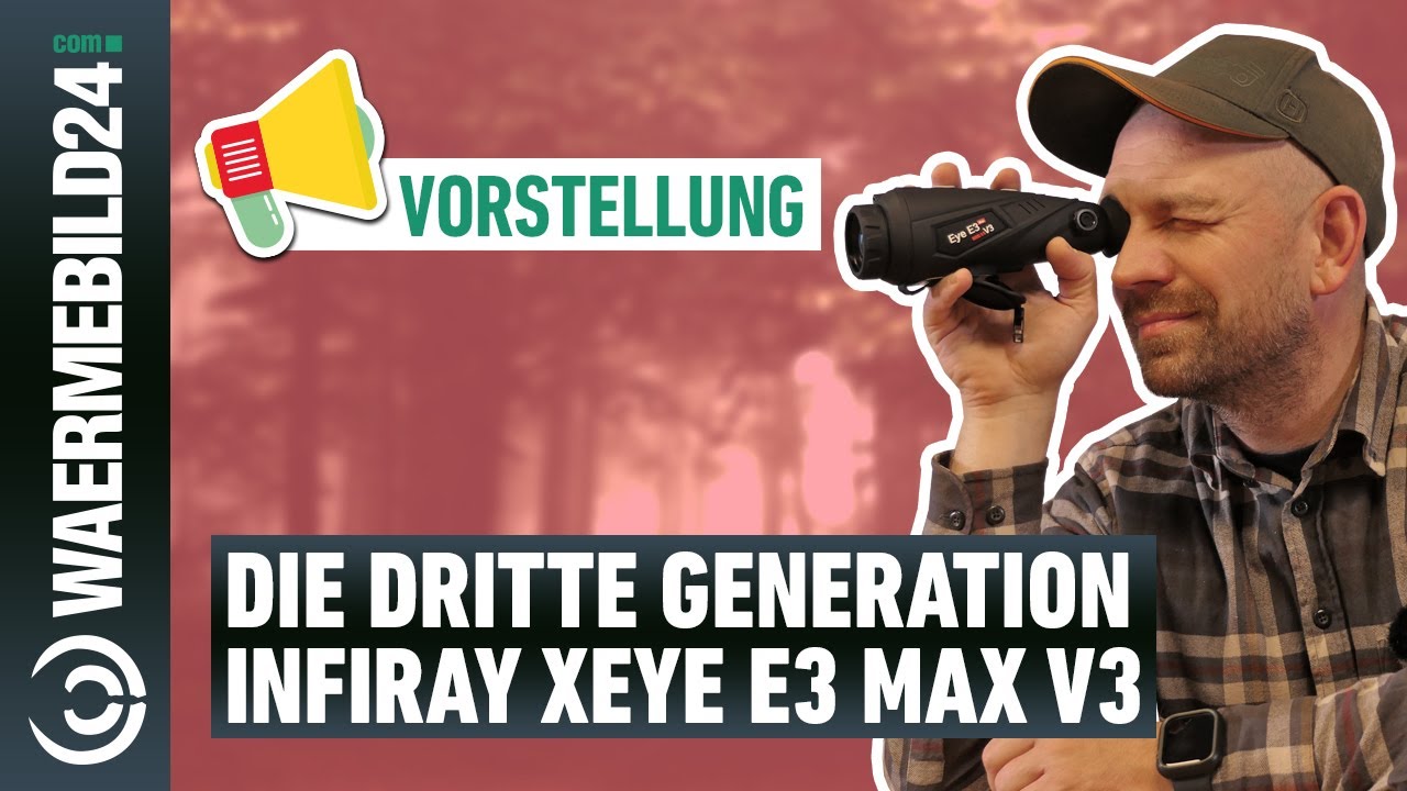 Infiray Xeye E3 Max V3 - Wärmebildkamera - Waermebild24.com
